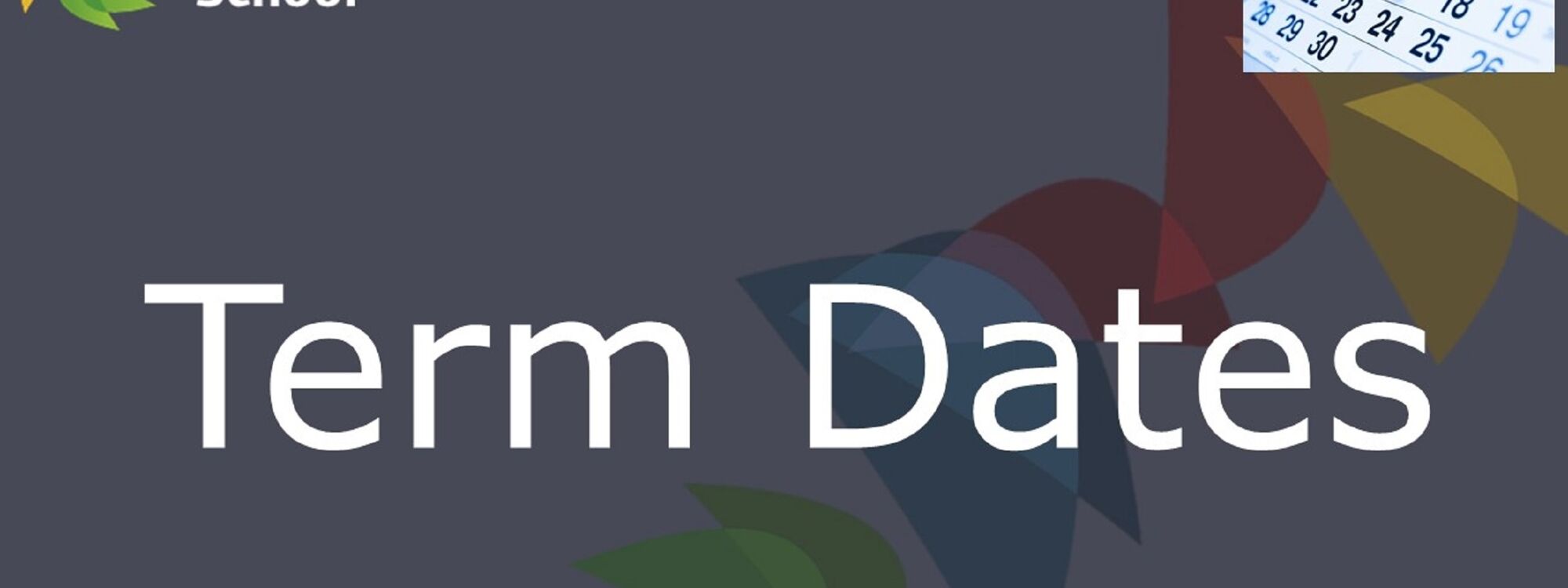 Term Dates - The Forest School